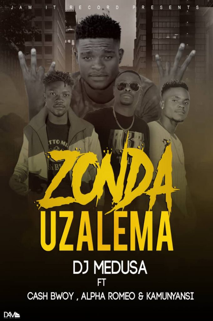 DJ Medusa Ft. Cash Bwoy, Alpha Romeo & Kamunyansi - Zonda Uzalema ...