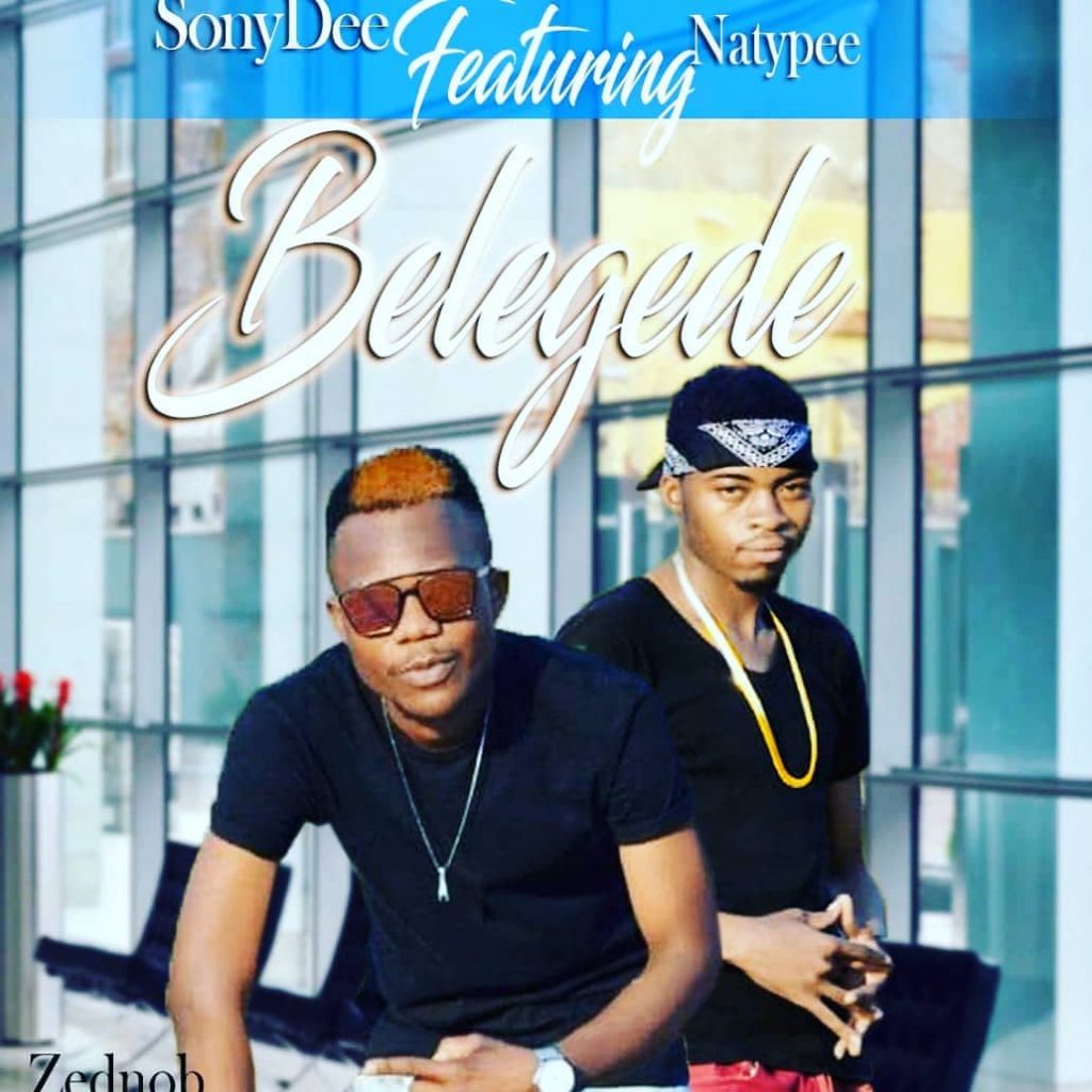 Sony Dee Major Ft. Nattypee - Belegede - Zambianplay