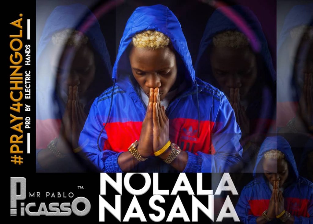 Picasso - Nolala Nasana - Zambianplay