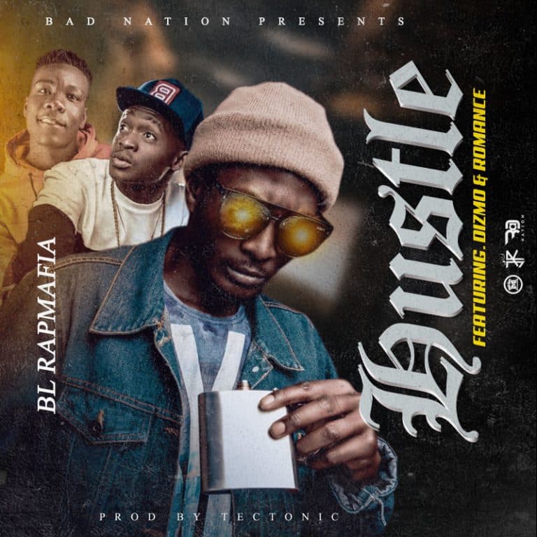 BL Rapmafia Ft. Dizmo & Romance - Hustle - Zambianplay