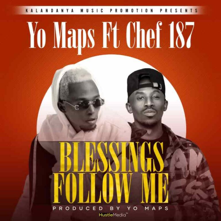 Yo Maps Ft. Chef 187 - Blessings Follow Me Remix