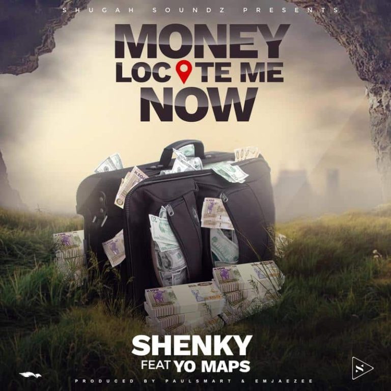Shenky Shugah Ft. Yo Maps - Money Locate Me Now - Zambianplay