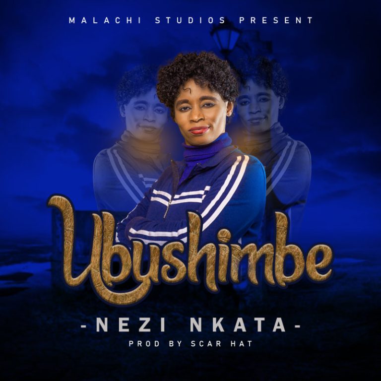 Nezi Nkata - Ubushimbe - Zambianplay