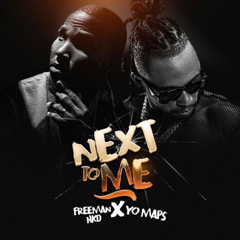 Freeman Hkd Ft. Yo Maps - Next to Me